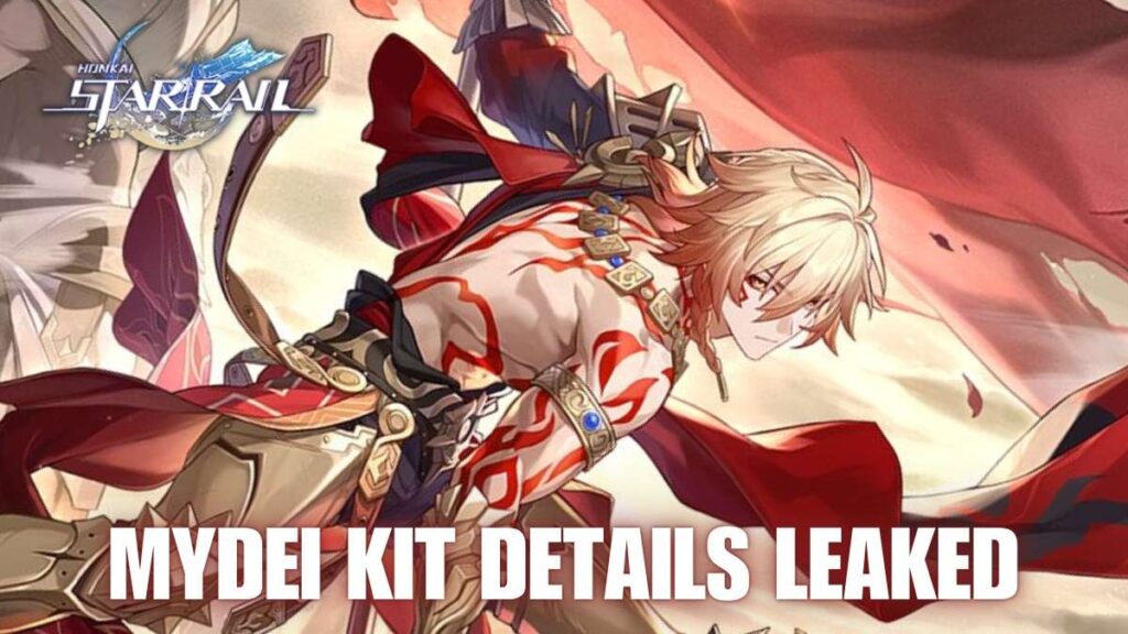 HSR Mydei Kit: Abilities, Traces, Eidolons, and More Leaked